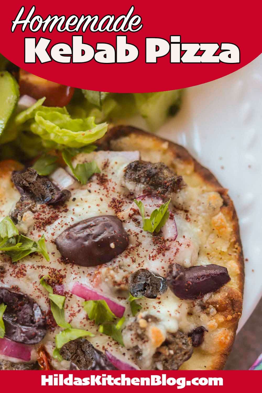 Easy Homemade Kebab Pizza | Hilda's Kitchen Blog