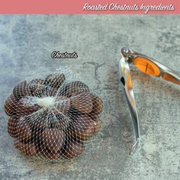 Roasted Chestnuts (Six Ways!) | Hilda's Kitchen Blog