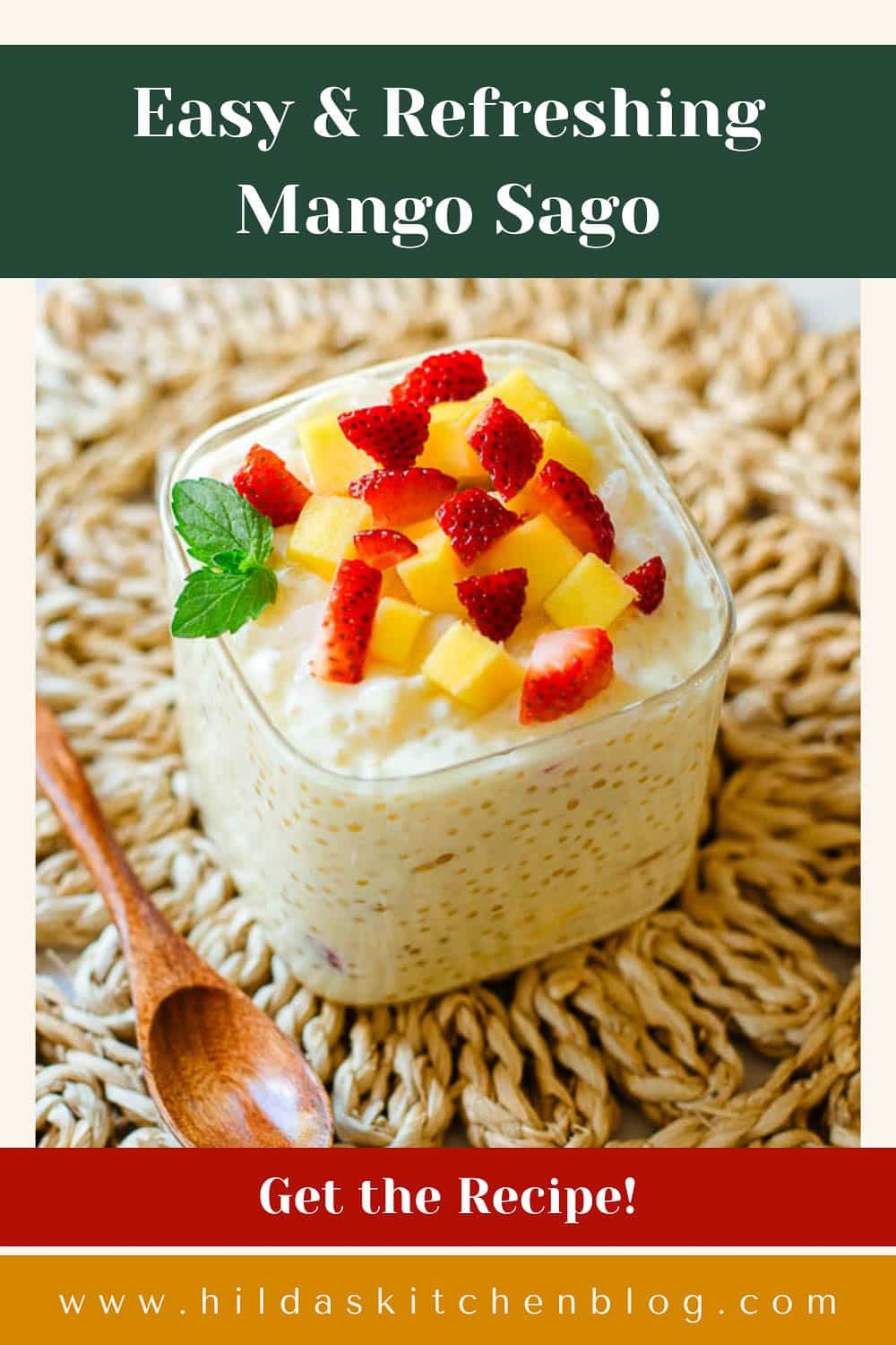 Easy Mango Sago Recipe | Hilda's Kitchen Blog