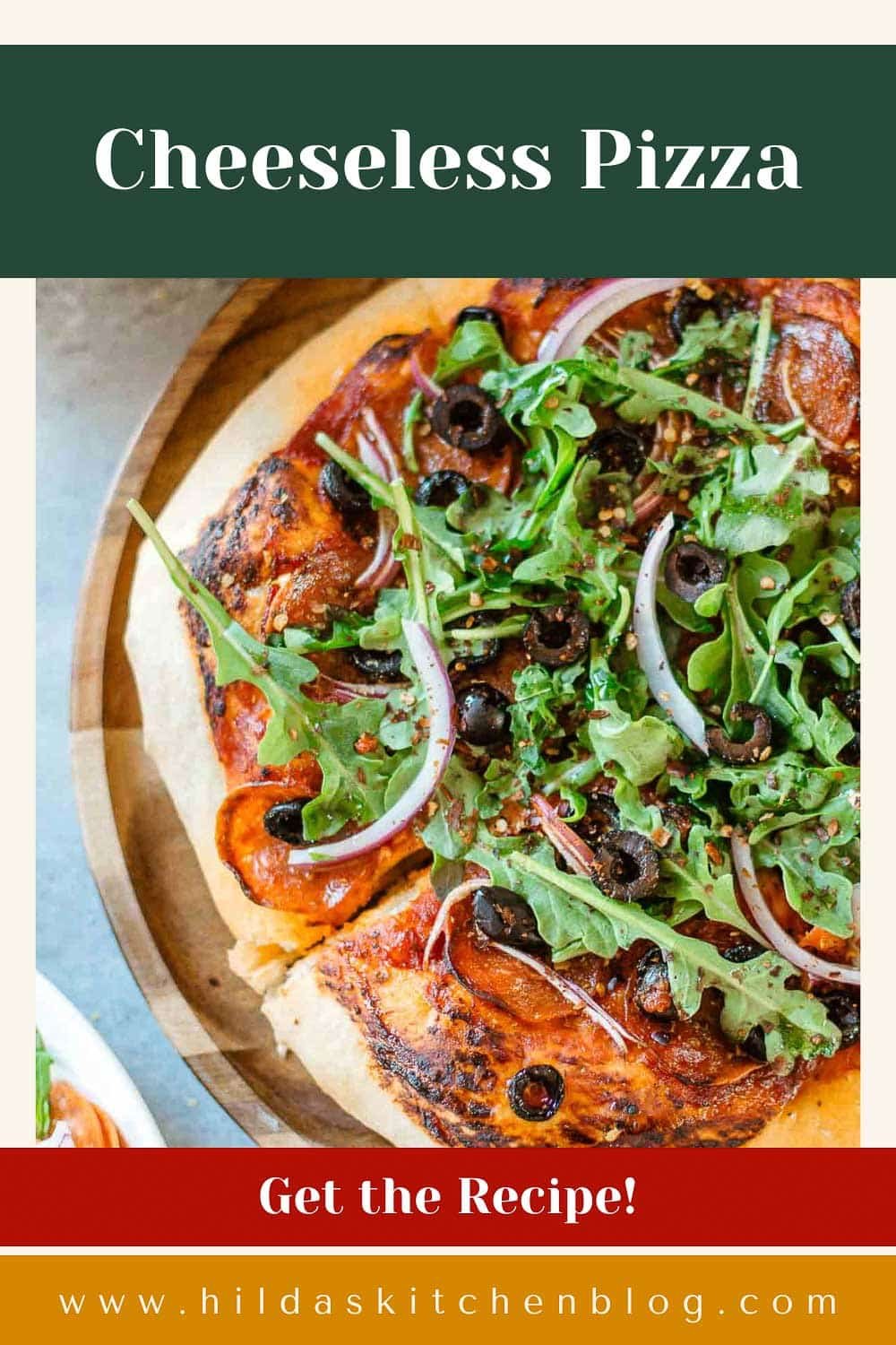 Tasty Cheeseless Pizza | Hilda's Kitchen Blog