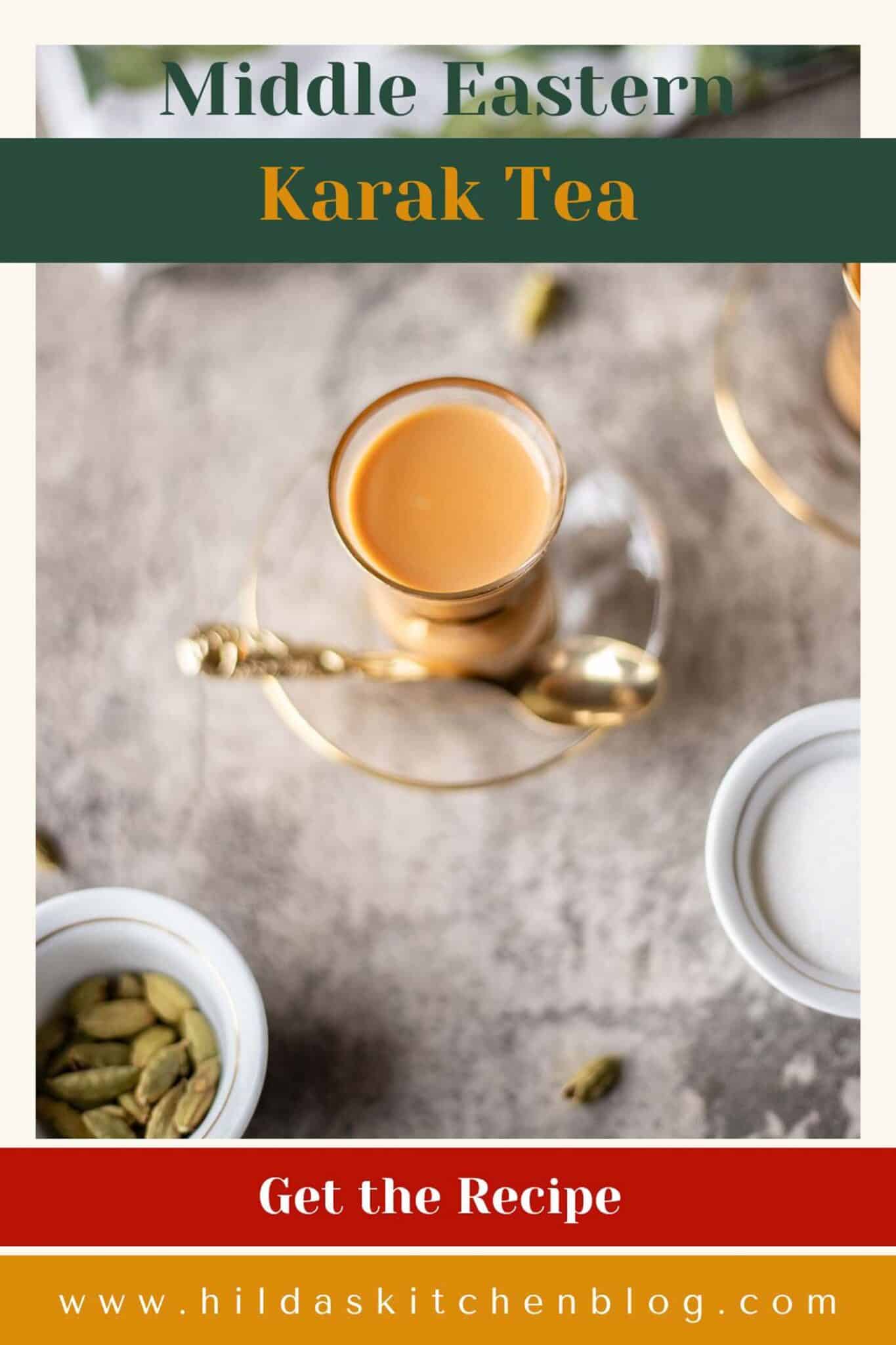 Middle Eastern Karak Tea | Hilda's Kitchen Blog