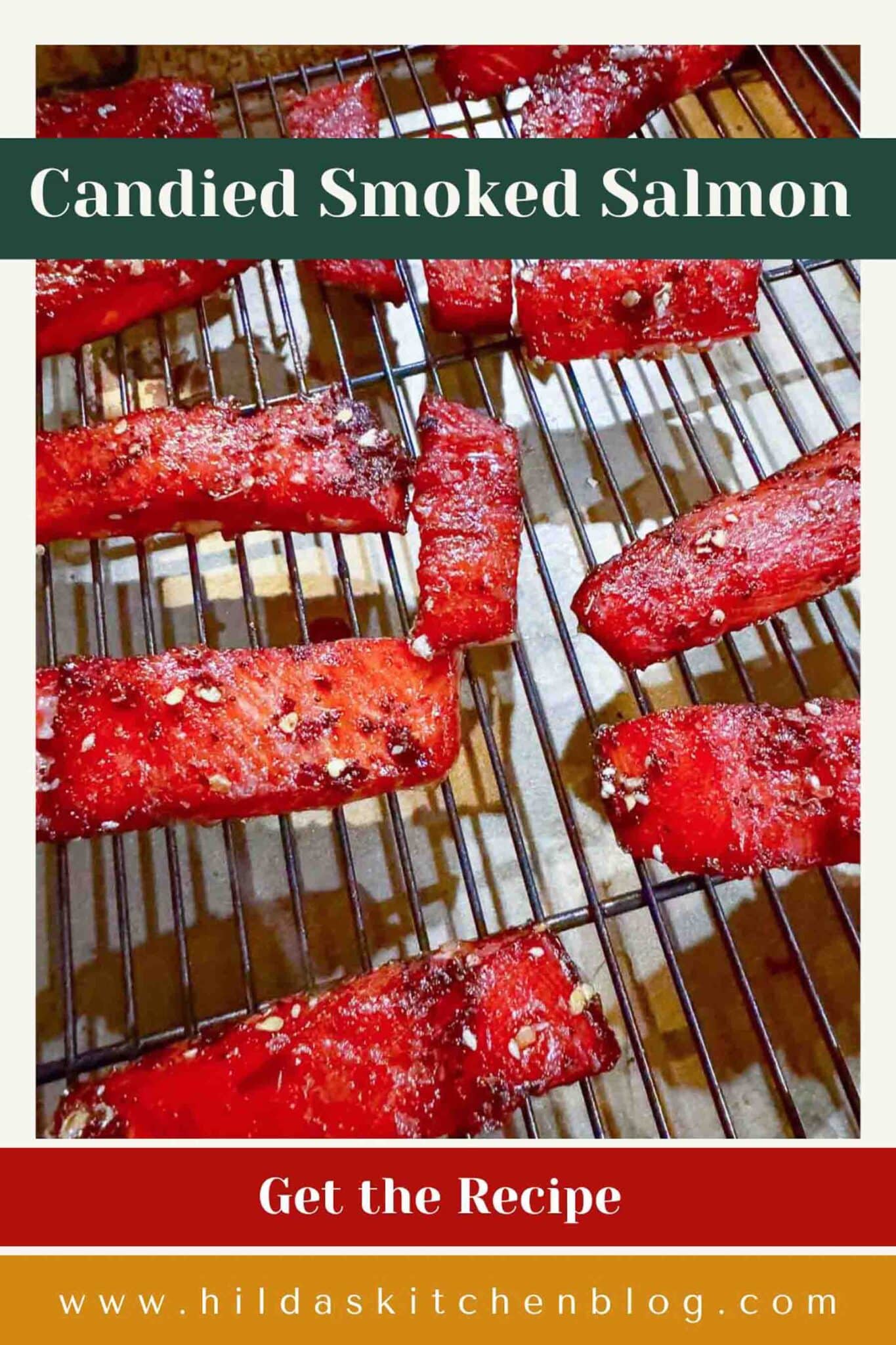 Hot Honey Smoked Candied Salmon | Hilda's Kitchen Blog
